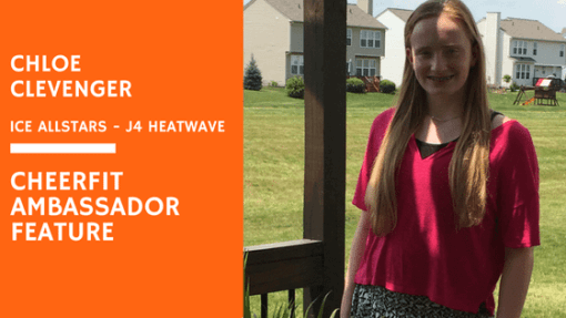 Ambassador Feature: Chloe Clevenger - CHEERFIT